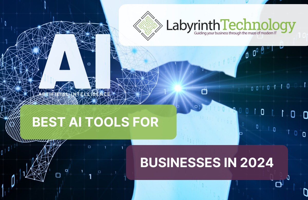 Best AI Tools for Businesses in 2024 - Labyrinth Technology