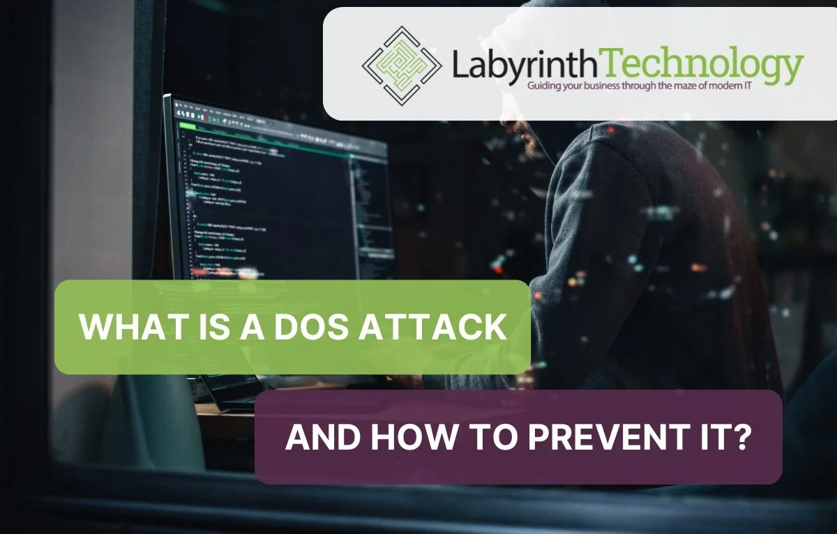 What is a DoS Attack and How to Prevent It? - Labyrinth Technology