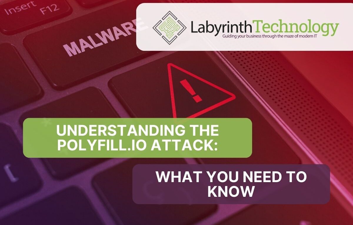 Understanding the Polyfill.io Attack: What You Need to Know - Labyrinth ...