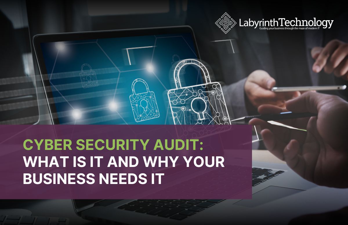 Cyber Security Audit: What is It and Why Your Business Needs It ...