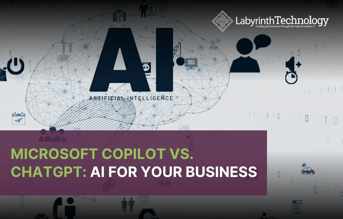 Microsoft Copilot vs. ChatGPT: AI for Your Business - Labyrinth Technology