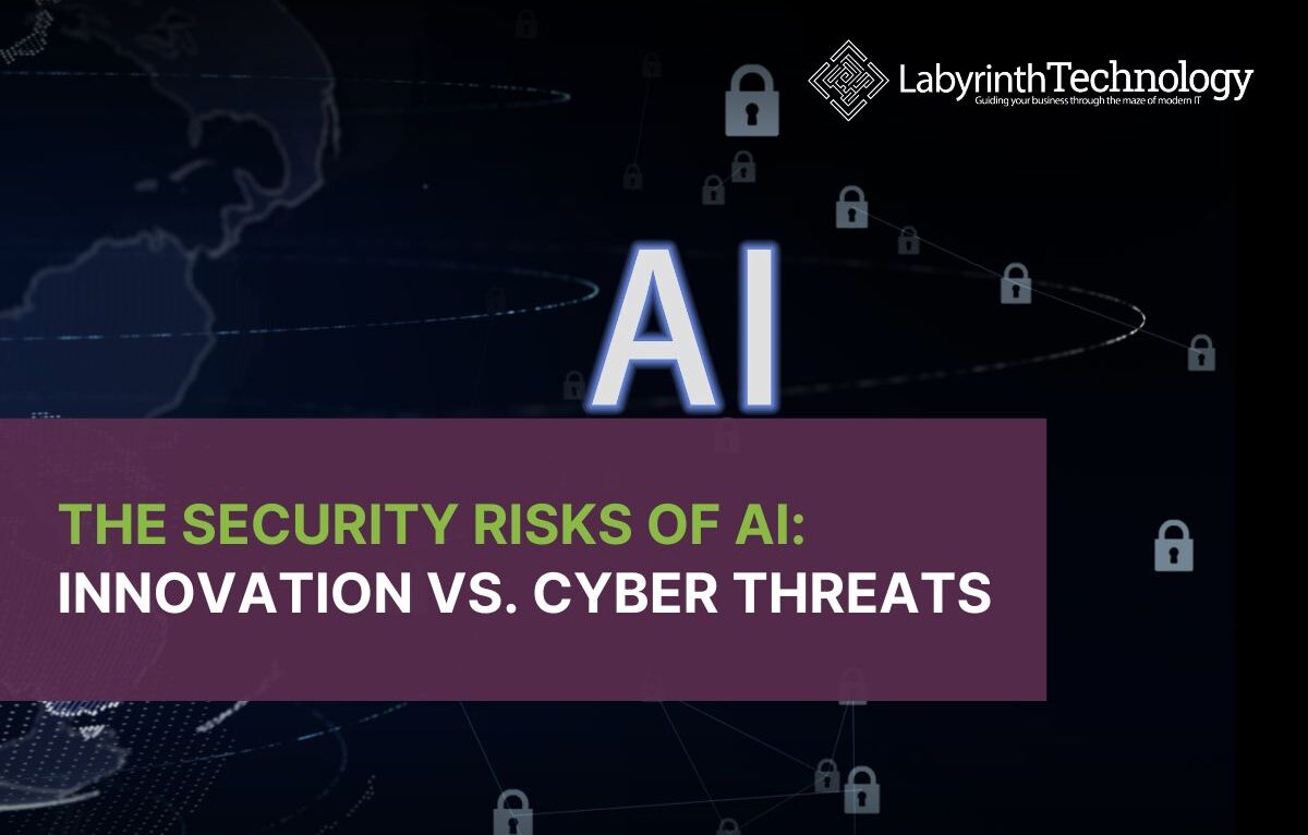 The Security Risks of AI: Innovation vs. Cyber Threats - Labyrinth ...