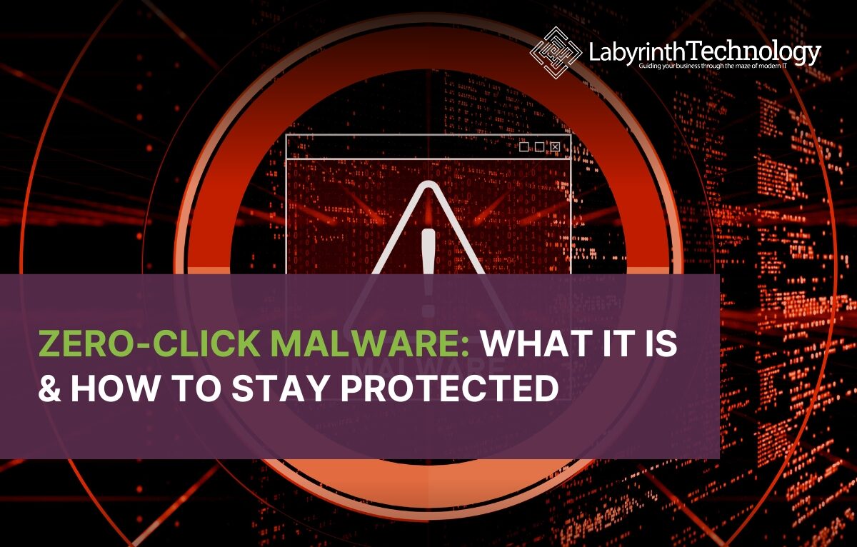 Zero-Click Malware: What It Is and How to Stay Protected - Labyrinth ...